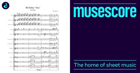 Birthday Sex Sheet Music For Trombone Tuba Oboe Saxophone Alto