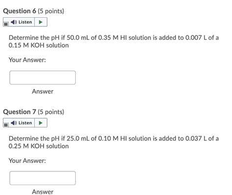 Solved Question 6 5 Points 1 Listen Determine The PH If Chegg Com