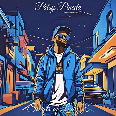 Secrets Of Lady X By Patsy Pineda On Beatsource