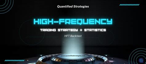 High Frequency Trading Strategy And Statistics Hft Backtest