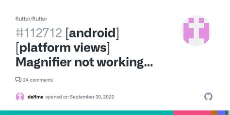 Android Platform Views Magnifier Not Working With Tlhc · Issue