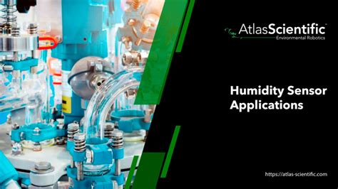 Humidity Sensor Applications Atlas Scientific