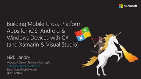 Mobile Cross Platform App Development In C With Xamarin Ppt