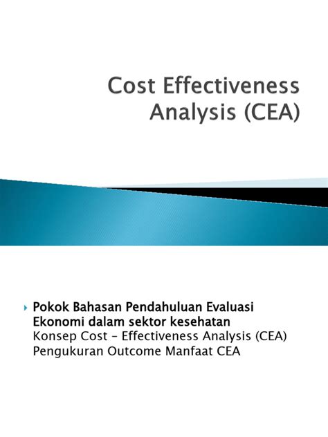 Cost Effectiveness Analysis Cea Pdf