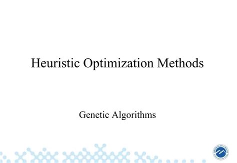 PPT Heuristic Optimization Methods PowerPoint Presentation Free Download ID