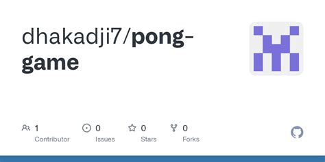 GitHub Dhakadji7 Pong Game