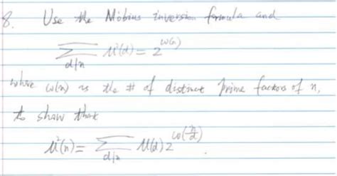 Solved Use The Mobius Inversion Formula