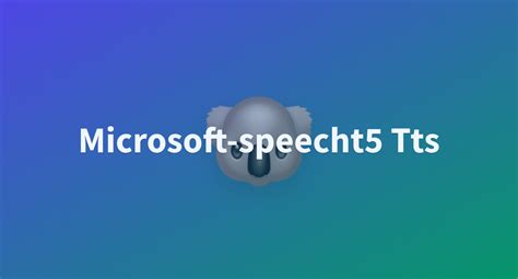 microsoft speecht5 tts a hugging face space by mshoven