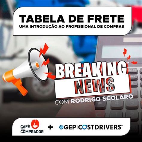 Tabela de Fretes Uma Introdução ao Profissional de Compras from