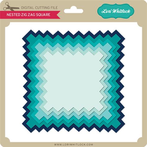 Nested Zig Zag Square Lori Whitlocks Svg Shop