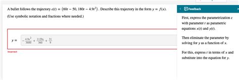 solved graph the curve given by x 25t2 y 25t3 if multiple