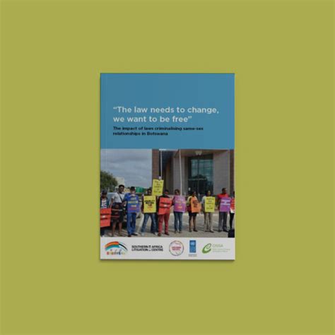 Research Report The Impact Of Laws Criminalising Same Sex Relationships In Botswana