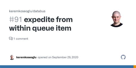 expedite from within queue item · issue 91 · keremkoseoglu databus