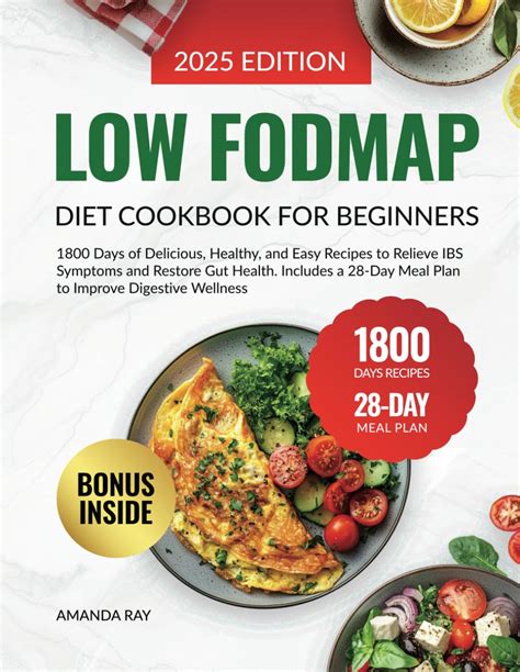 Low Fodmap Diet Cookbook For Beginners 1800 Days Of Delicious Healthy