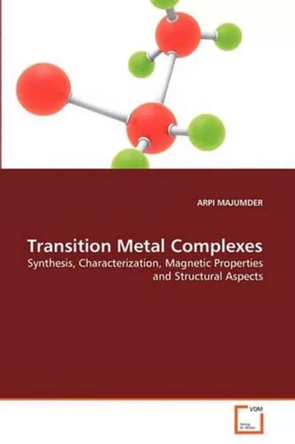 Transition Metal Complexes Synthesis Characterization Magnetic Properties And Eur 10541