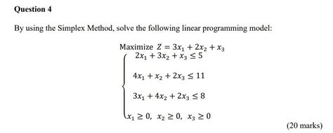 Solved By Using The Simplex Method Solve The Following Chegg Com