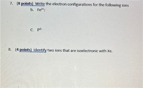 Solved Solve Questions And Write The Electron Chegg Com