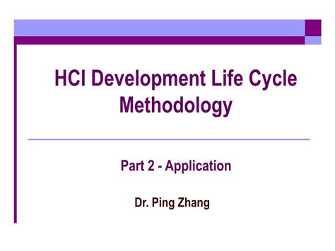 Ppt Integrating Hci Into Sdlc A Human Centered Systems Development Life Cycle Methodology