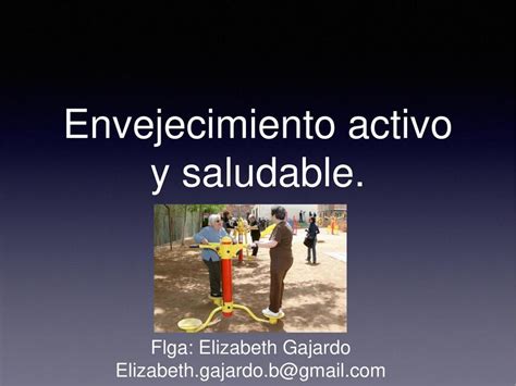 Envejecimiento Saludable Lilia Torres Udocz