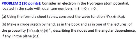 Solved PROBLEM Points Consider An Electron In The Chegg