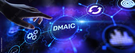 DMAIC Define Measure Analyze Improve Control Industrial Business Process Optimisation Six Sigma