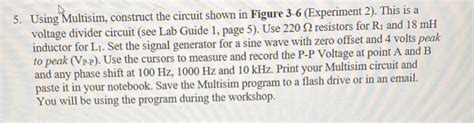 Solved 5 Using Multisim Construct The Circuit Shown In