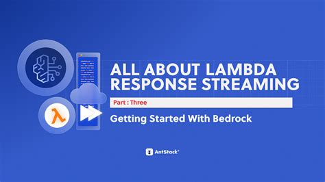 getting started with amazon bedrock by antstack inc medium