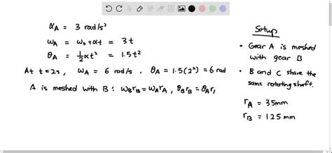 gear a is in mesh with gear b as shown if a starts from rest and has