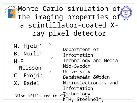 Ppt Monte Carlo Simulation Of The Imaging Properties Of A
