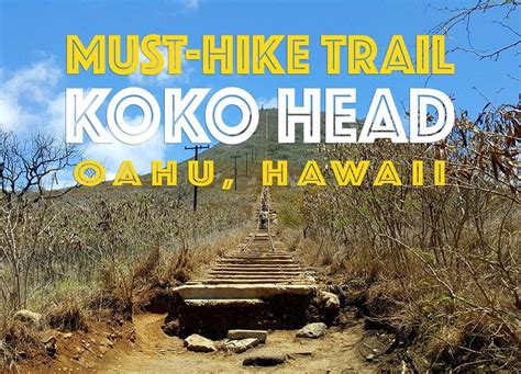 Koko Head Crater Trail Hiking Oahu Hawaii Hiking Trails Oahu Map