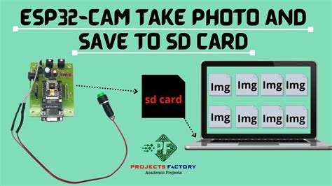 esp32 cam take photo and save to sd card youtube