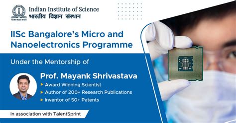 Talentsprint On Linkedin Certification Program In Micro And Nano Electronics Iisc Talentsprint
