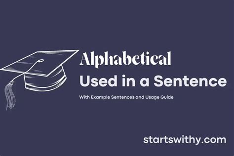 Alphabetical In A Sentence Examples 21 Ways To Use Alphabetical