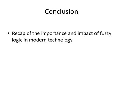 Fuzzy Logic Presentation Outlines The Presentation Structure Ppt