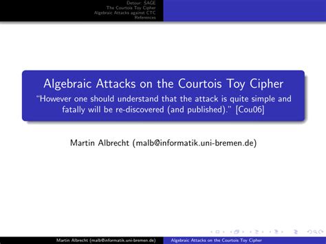 Pdf Algebraic Attacks On The Courtois Toy Cipher