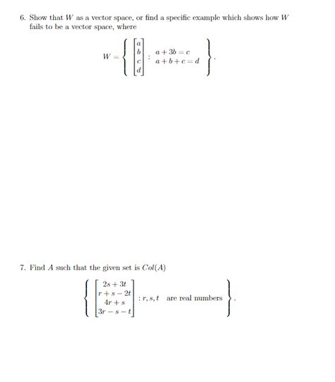 Solved Show That Was A Vector Space Or Find A Specific Chegg Com