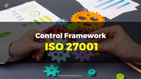 Enhancing Cybersecurity With The Iso 27001 Framework A Comprehensive