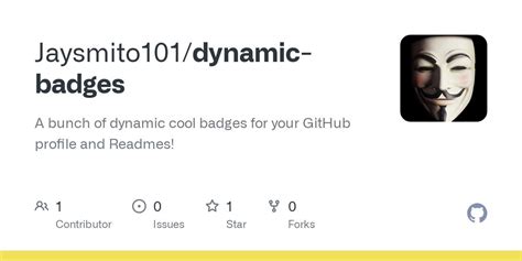 Made Some Nice Dynamic Badges For Github Profiles And Readmes Github