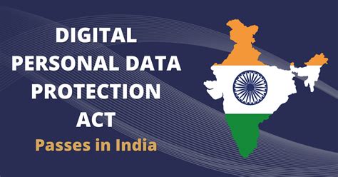 Digital Personal Data Protection Act Passes In India