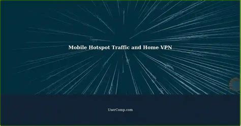 routing mobile hotspot traffic through home vpn m3000 inseego hotspot