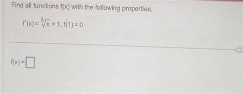 Solved Find All Functions F X With The Following Chegg