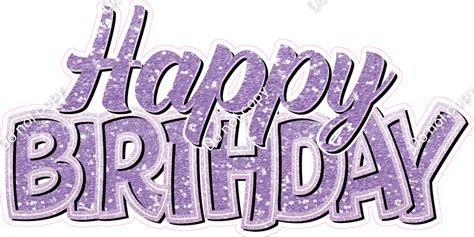 Lavender Cursive And Bb Happy Birthday Statement Sign Swag Usa