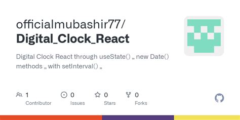Github Officialmubashir Digital Clock React Digital Clock React Through Usestate New