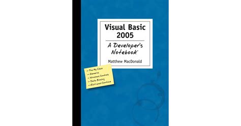 visual basic 2005 a developer s notebook [book]