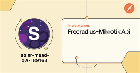 Freeradius Mikrotik Api Postman Api Network
