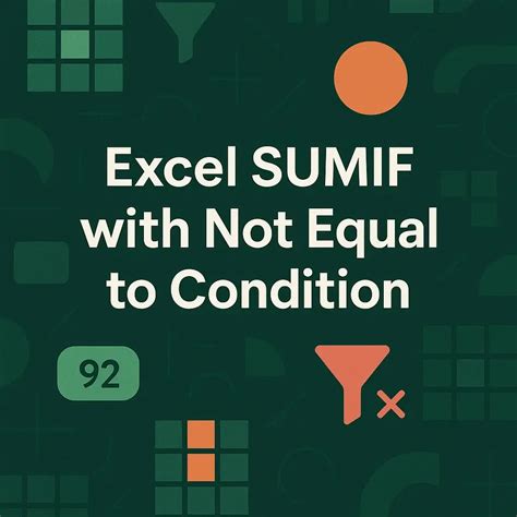 how to use sumif with not equal to condition in excel excel insider