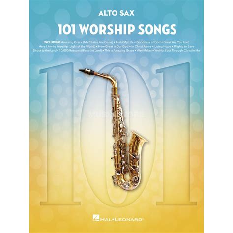 Hal Leonard 101 Worship Songs For Alto Sax United Kingdom