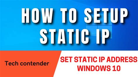 How To Setup Static Ip Address On Windows 10 How To Assign Ip Address