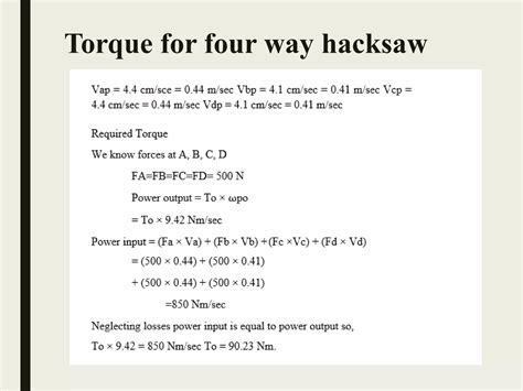 Design And Calcultions Of Four Way Hacksaw Pptpptx