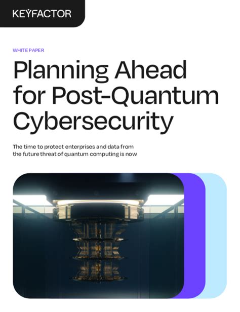 Planning For Post Quantum Cybersecurity C Vision International